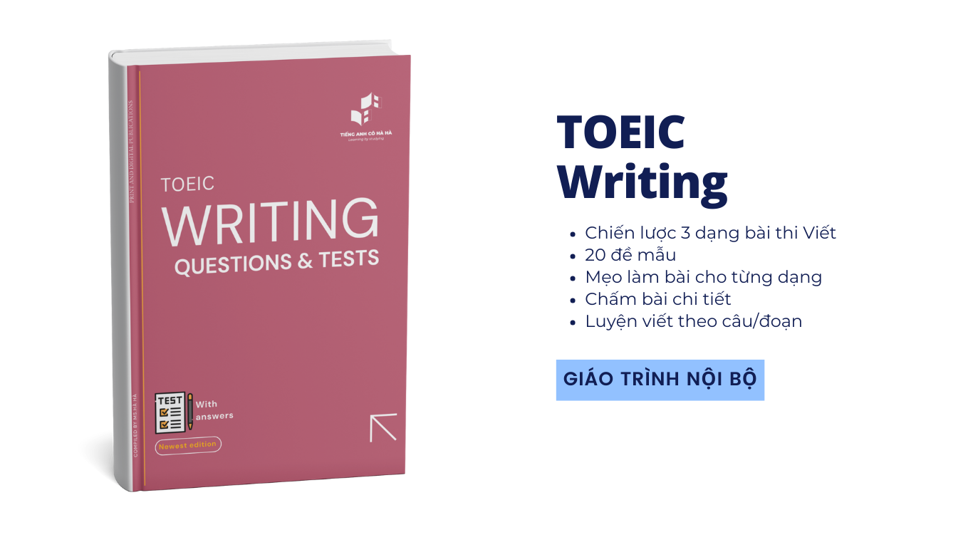 TOEIC Writing - Tiếng Anh Cô Hà Hà