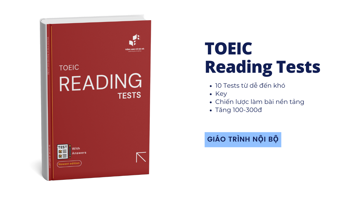 TOEIC Reading Tests - Tiếng Anh Cô Hà Hà